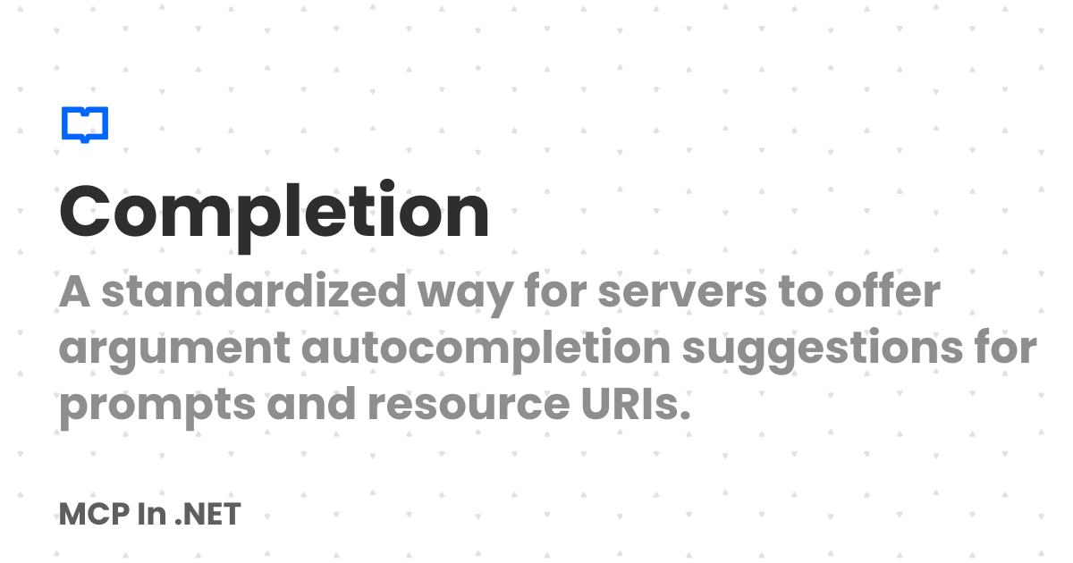 Completion | MCP In .NET