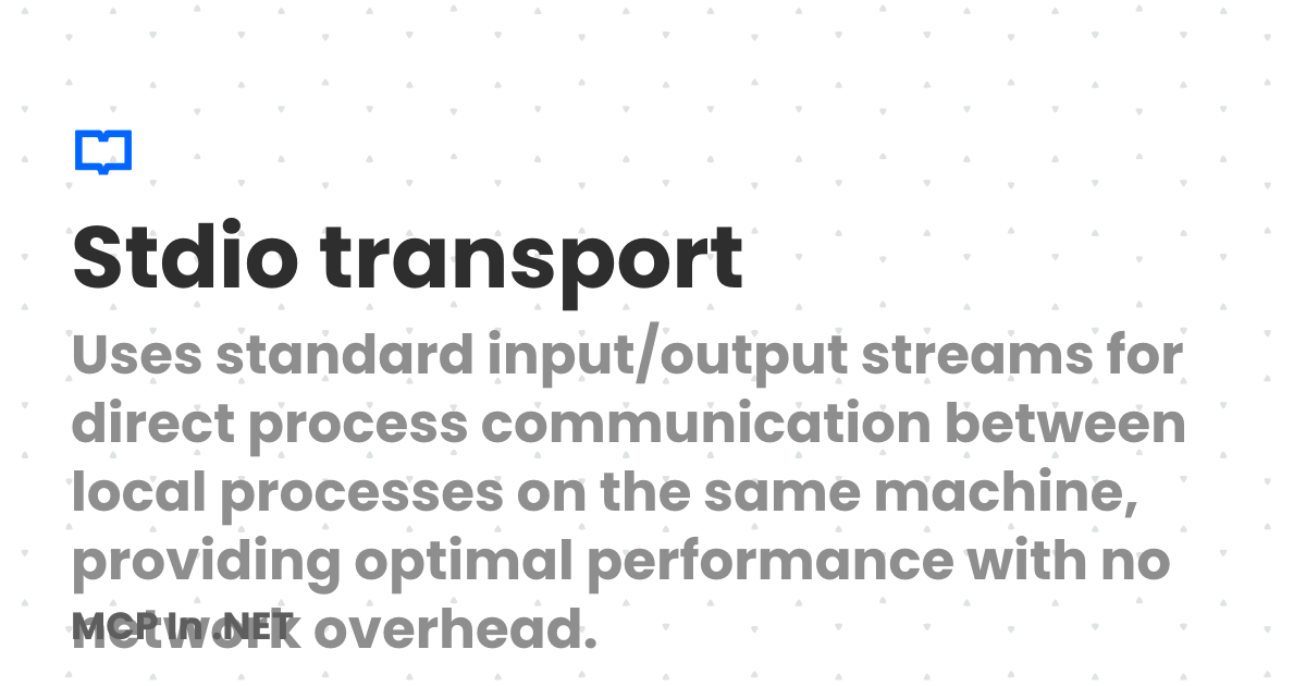 Stdio transport | MCP In .NET